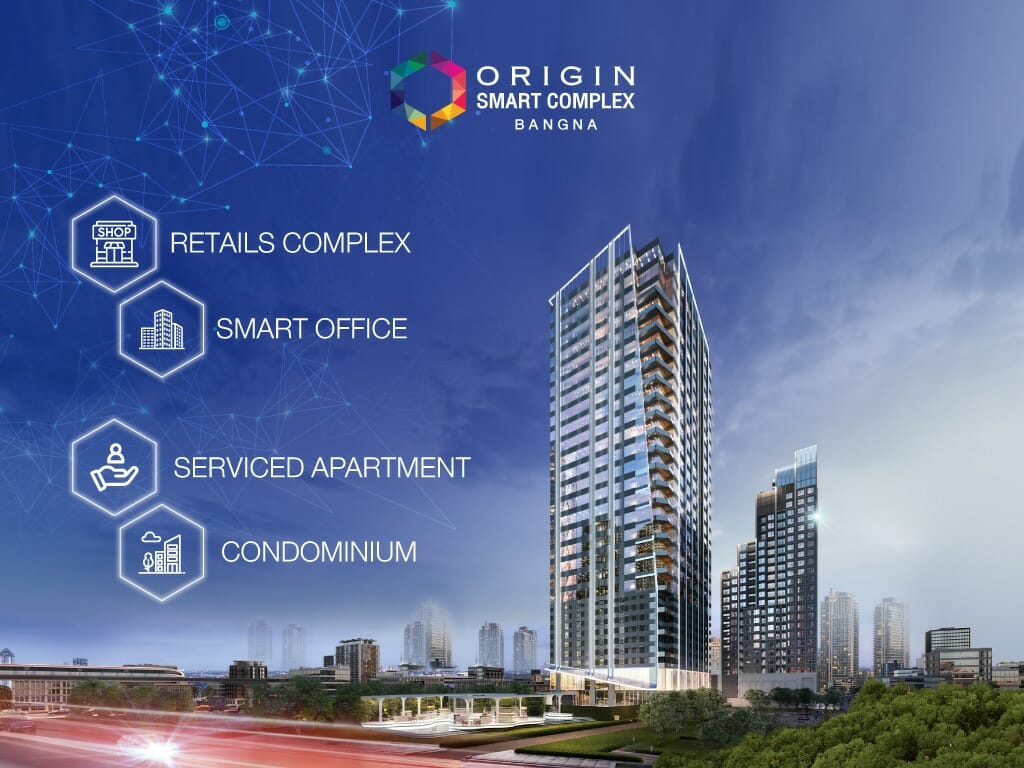 Origin ร่วมทุนแลนด์ลอร์ด 2 ตระกูลดัง สร้างแลนด์มาร์คใหม่ "Origin Smart Complex Bangna" — LivingPop